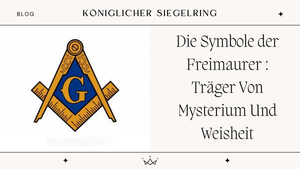 Die Symbole der Freimaurer : Träger Von Mysterium Und Weisheit ...